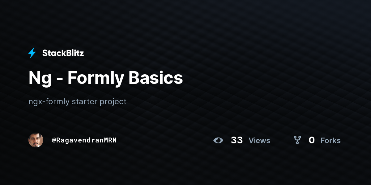 Ng - Formly Basics - StackBlitz Ng - Formly Basics - StackBlitz