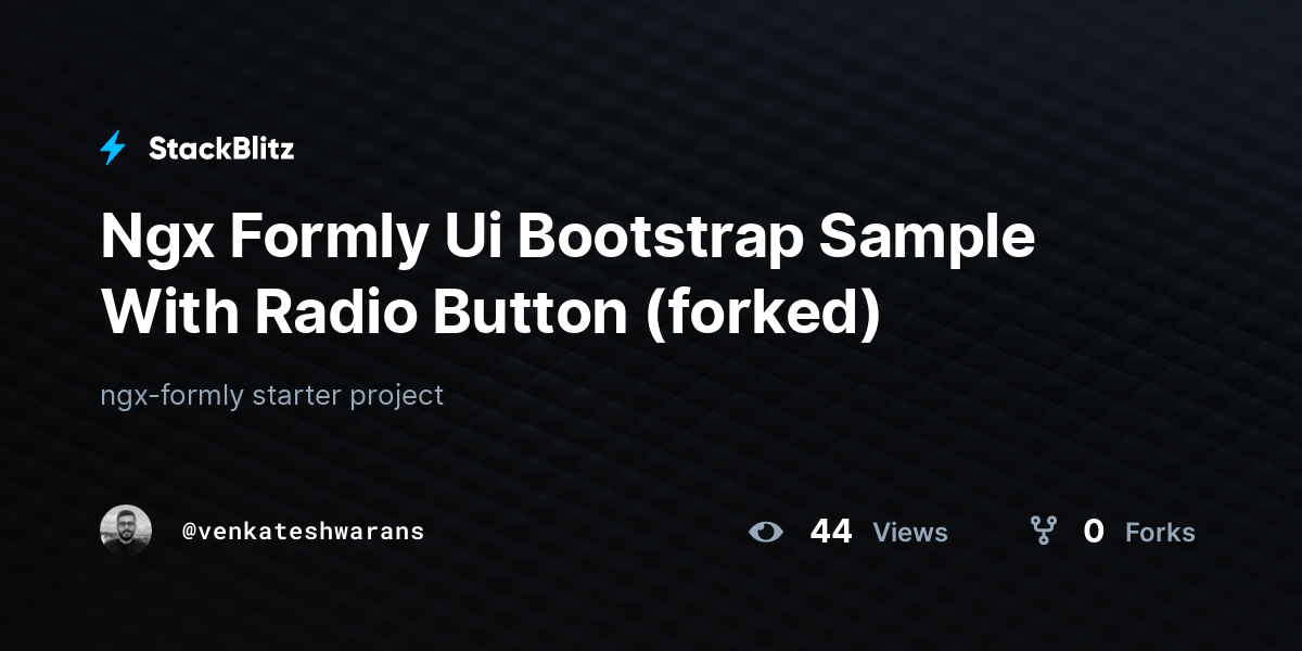 Ngx Formly Ui Bootstrap Sample With Radio Button (forked) - StackBlitz Ngx Formly Ui Bootstrap Sample With Radio Button (forked) - StackBlitz