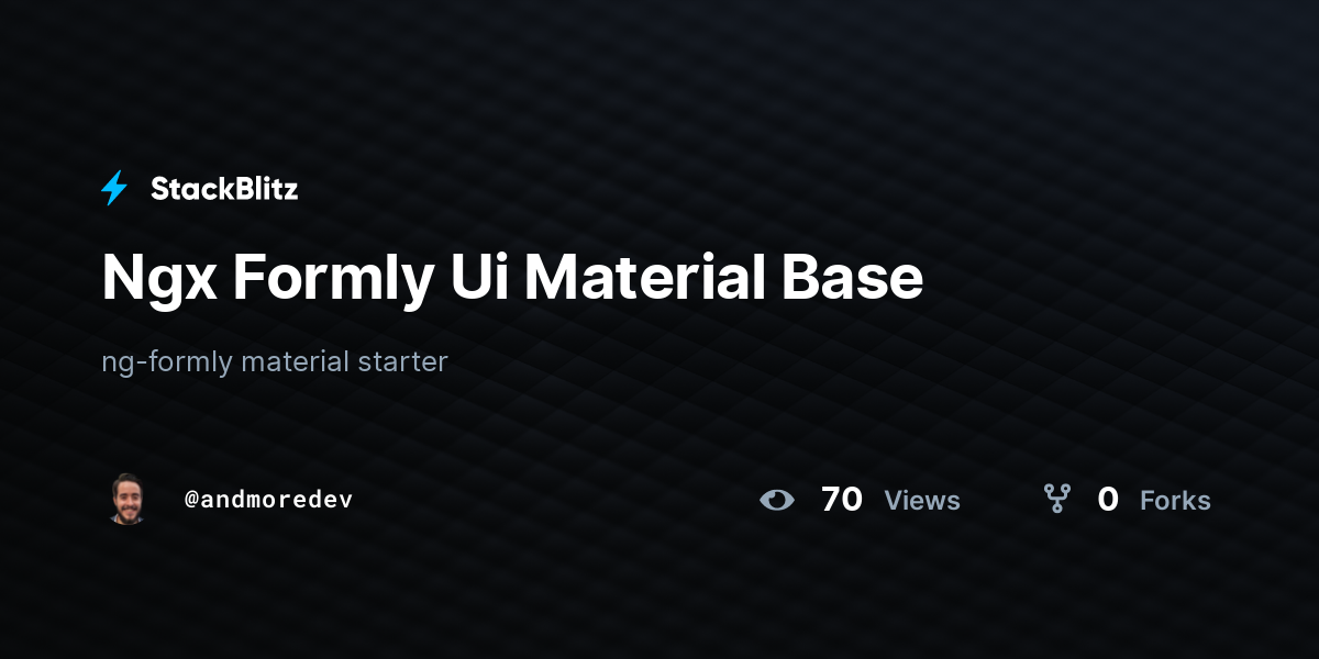 Ngx Formly Ui Material Base - StackBlitz