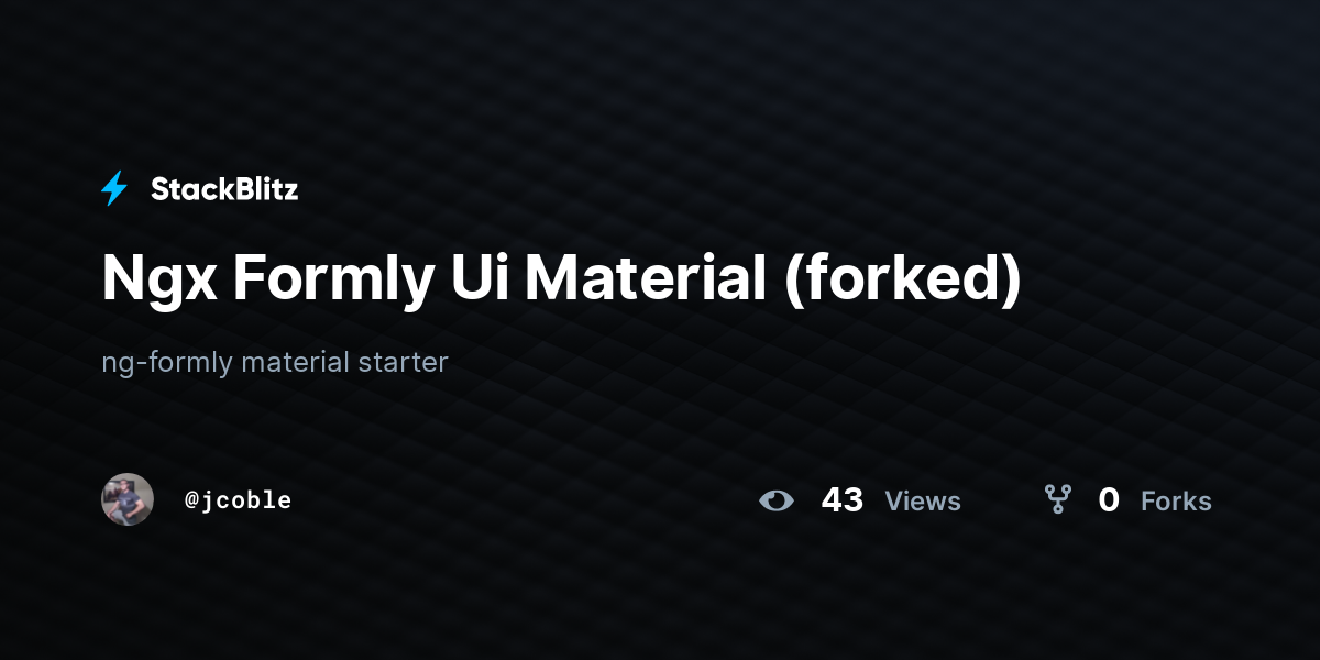 Ngx Formly Ui Material (forked) - StackBlitz Ngx Formly Ui Material (forked) - StackBlitz