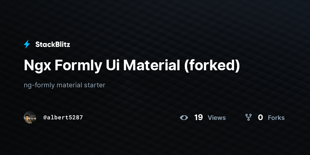 Ngx Formly Ui Material (forked) - StackBlitz Ngx Formly Ui Material (forked) - StackBlitz