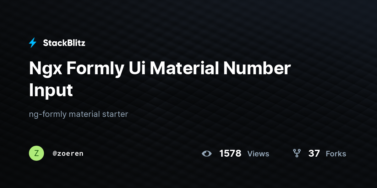 Ngx Formly Ui Material Number Input - StackBlitz