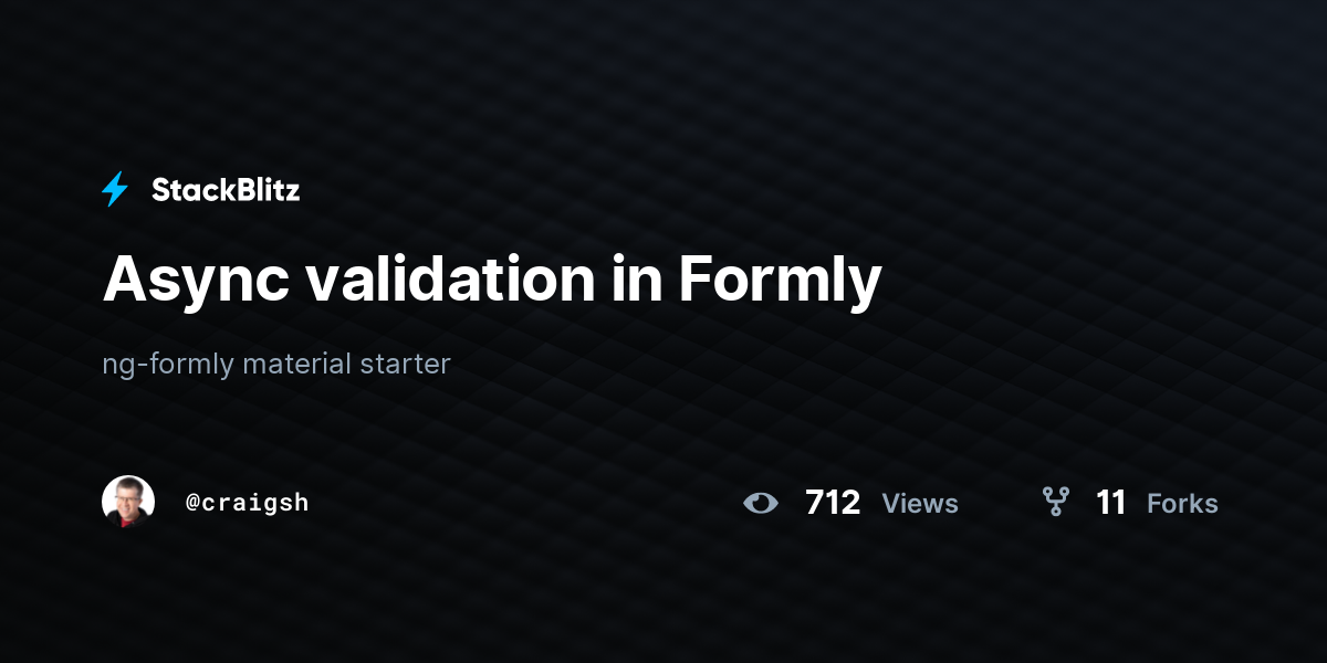 Async validation in Formly - StackBlitz