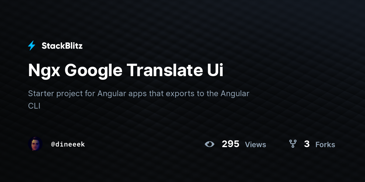 Ngx Google Translate Ui - StackBlitz