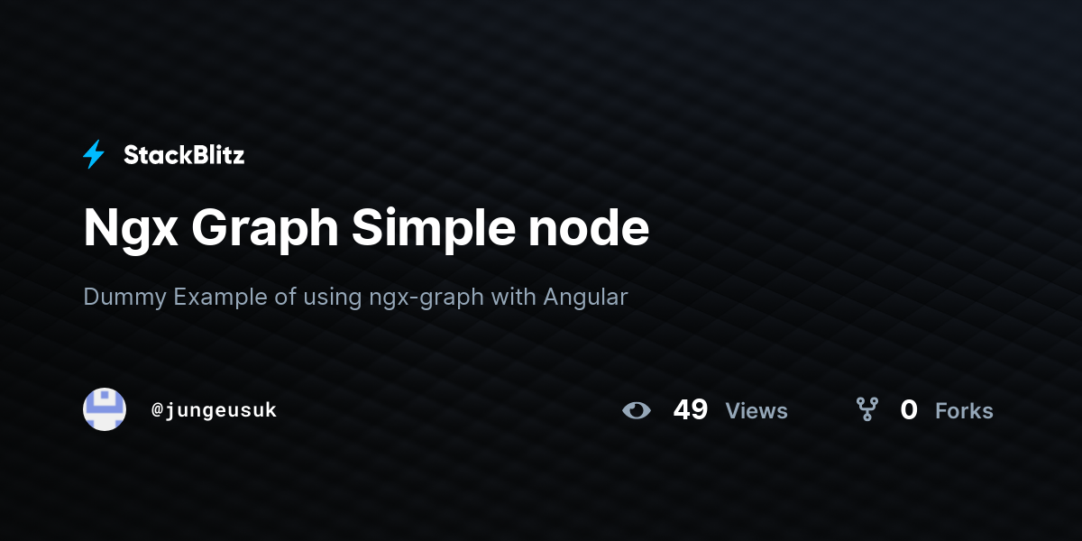 Ngx Graph Simple node - StackBlitz Ngx Graph Simple node - StackBlitz