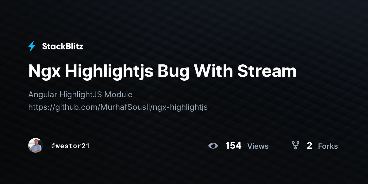 Ngx Highlightjs Bug With Stream - StackBlitz