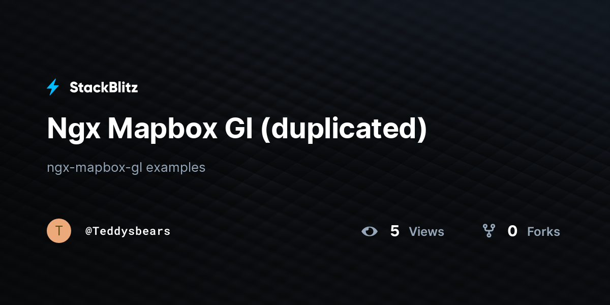 Ngx Mapbox Gl (duplicated) - StackBlitz