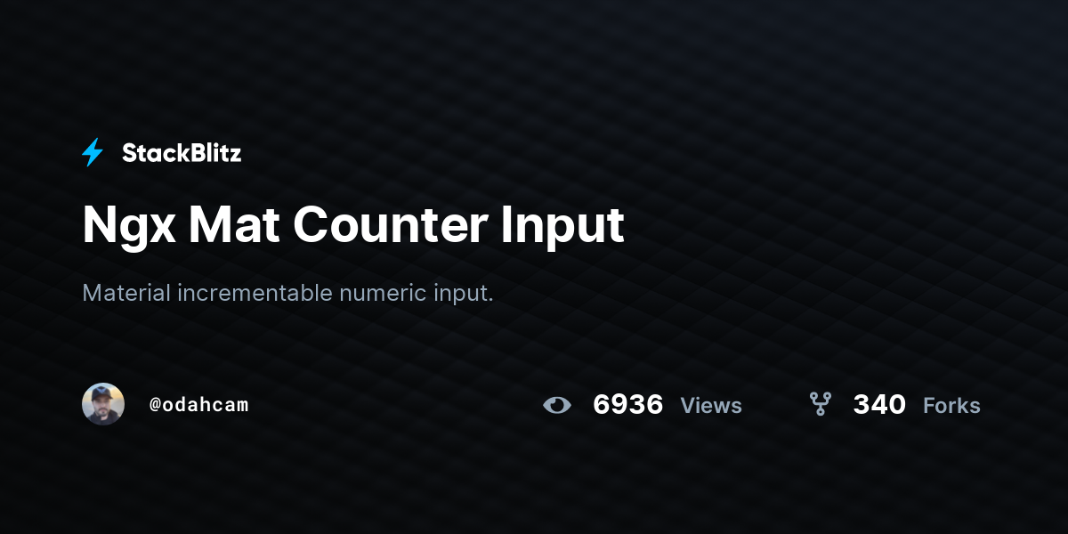 Ngx Mat Counter Input - StackBlitz