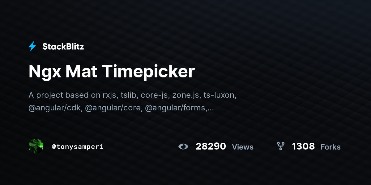 Ngx Mat Timepicker - StackBlitz