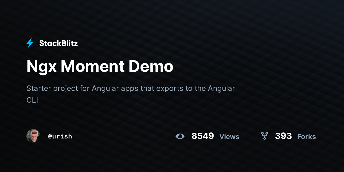Ngx Moment Demo - StackBlitz