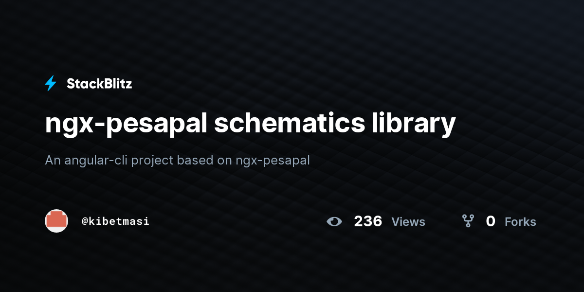 ngx-pesapal schematics library - StackBlitz