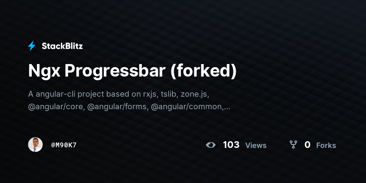 Ngx Progressbar (forked) - StackBlitz
