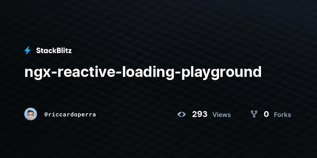 ngx-reactive-loading-playground - StackBlitz