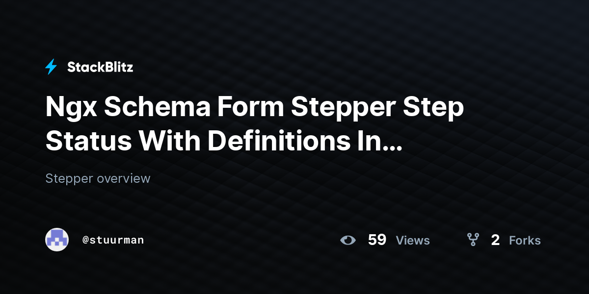 Ngx Schema Form Stepper Step Status With Definitions In (forked ... Ngx Schema Form Stepper Step Status With Definitions In (forked ...