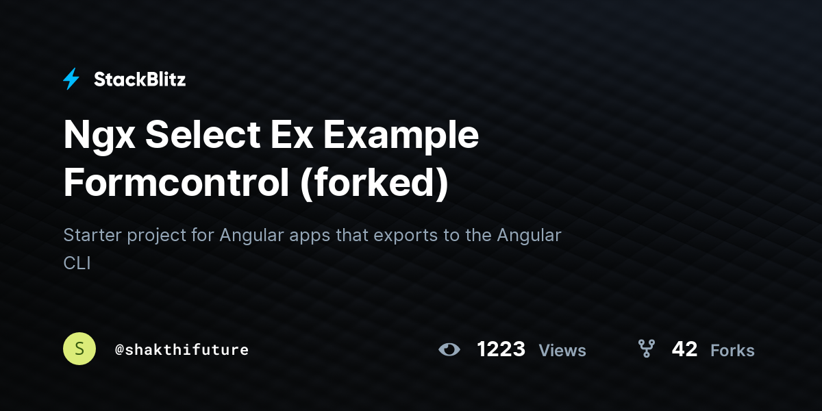 Ngx Select Ex Example Formcontrol forked StackBlitz