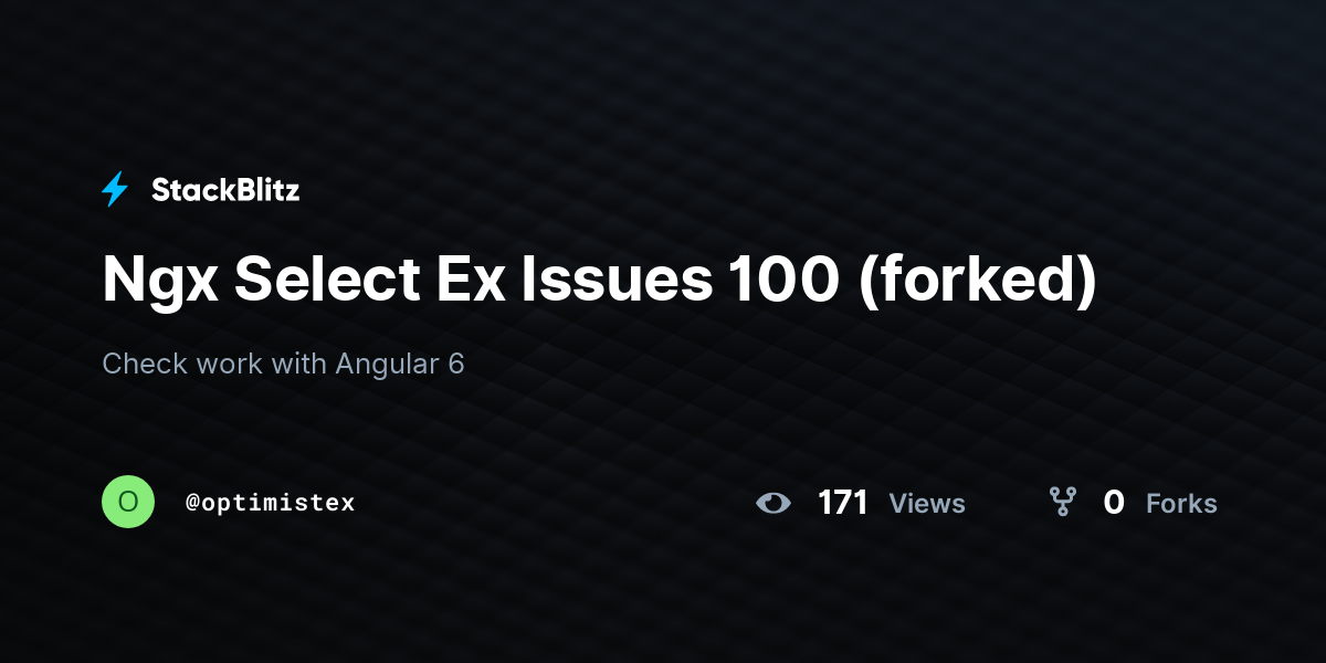 Ngx Select Ex Issues 100 (forked) - StackBlitz