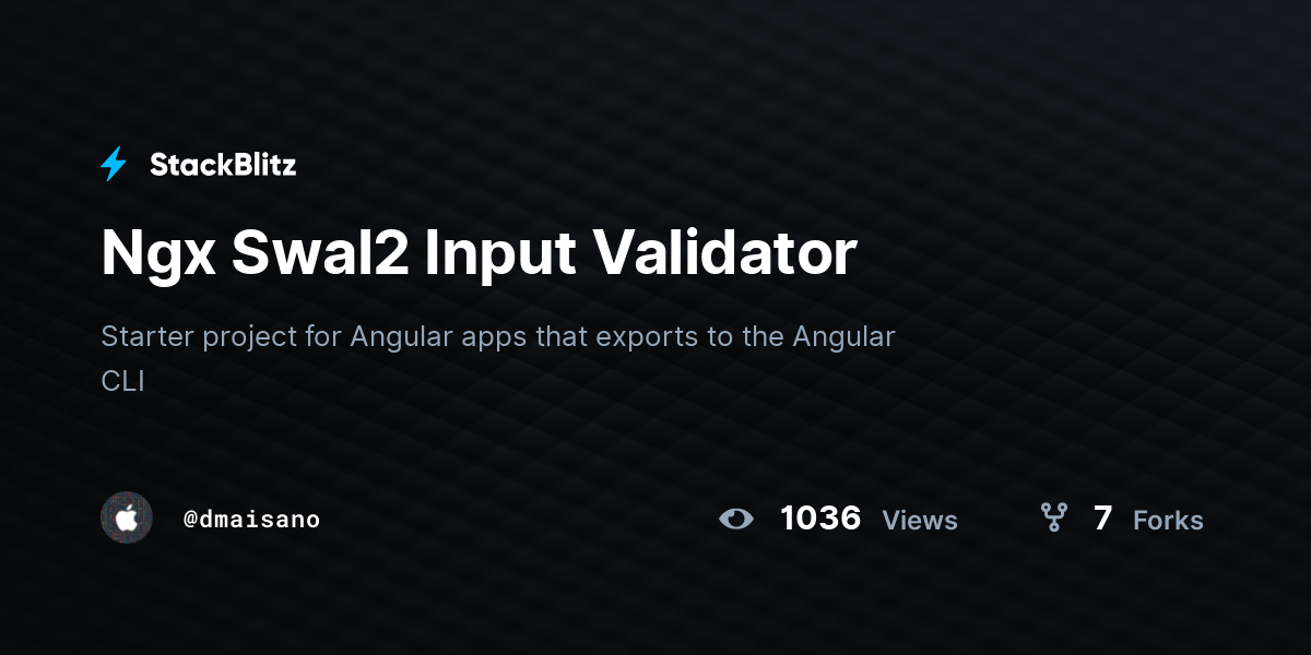 Ngx Swal2 Input Validator - StackBlitz