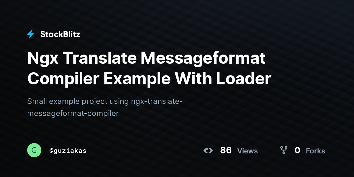 Ngx Translate Messageformat Compiler Example With Loader - StackBlitz
