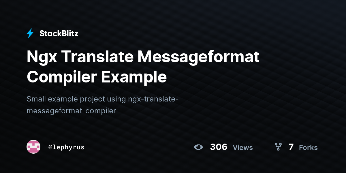 Ngx Translate Messageformat Compiler Example - StackBlitz