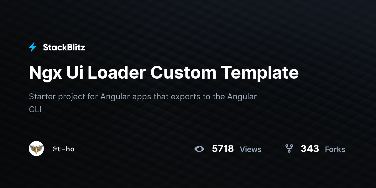 Ngx Ui Loader Custom Template - StackBlitz