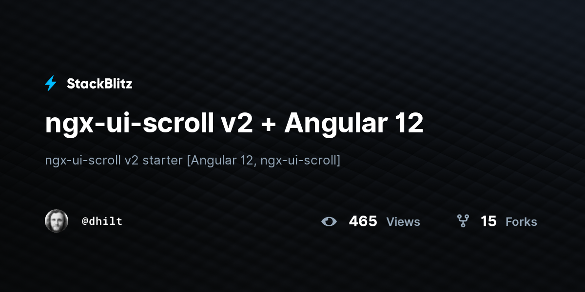 ngx-ui-scroll v2 + Angular 12 - StackBlitz ngx-ui-scroll v2 + Angular 12 - StackBlitz