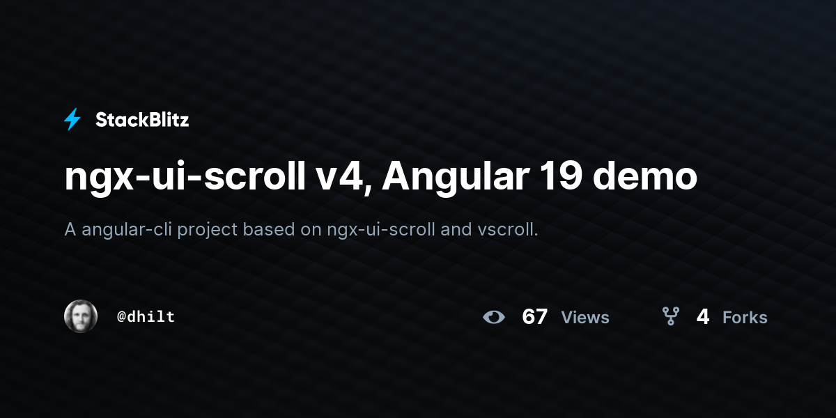 ngx-ui-scroll v4, Angular 19 demo - StackBlitz ngx-ui-scroll v4, Angular 19 demo - StackBlitz