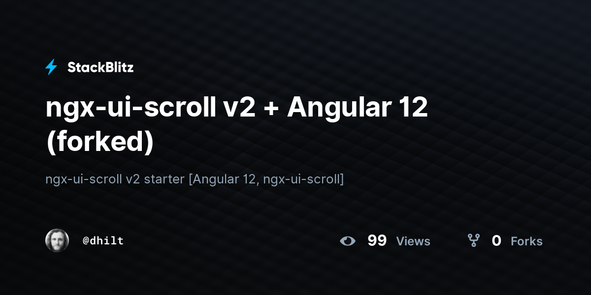 ngx-ui-scroll v2 + Angular 12 (forked) - StackBlitz ngx-ui-scroll v2 + Angular 12 (forked) - StackBlitz