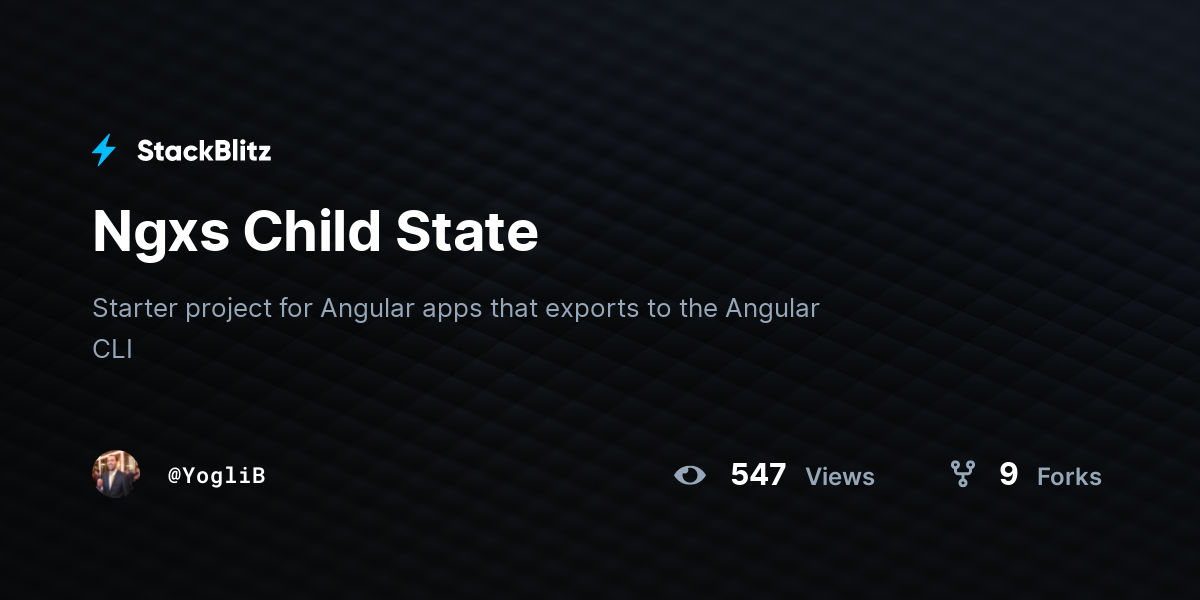 Ngxs Child State - StackBlitz Ngxs Child State - StackBlitz