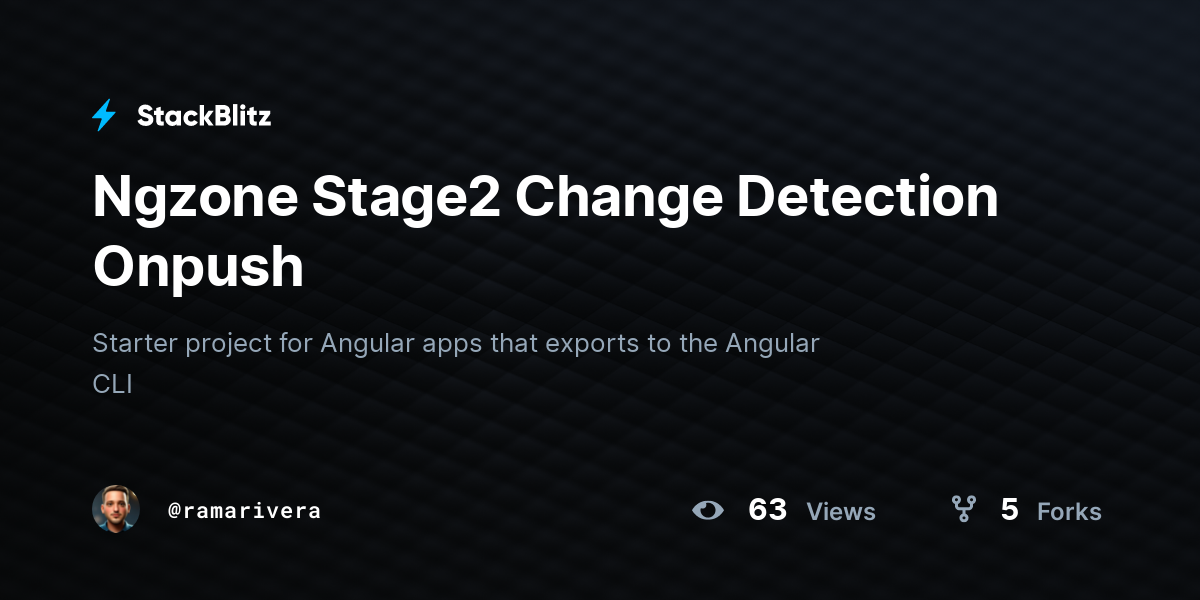 Ngzone Stage2 Change Detection Onpush - StackBlitz