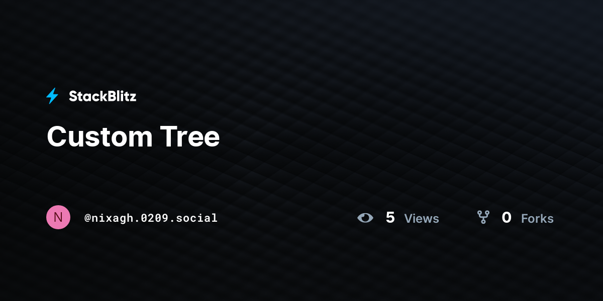 Custom Tree - StackBlitz