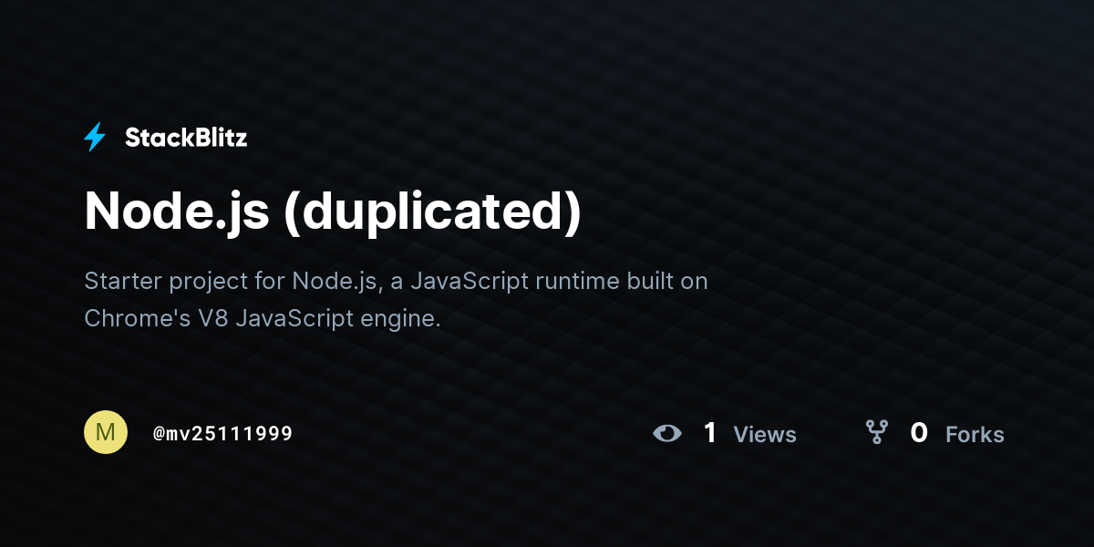 Node Js Duplicated Stackblitz
