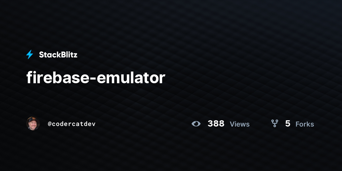firebase-emulator - StackBlitz