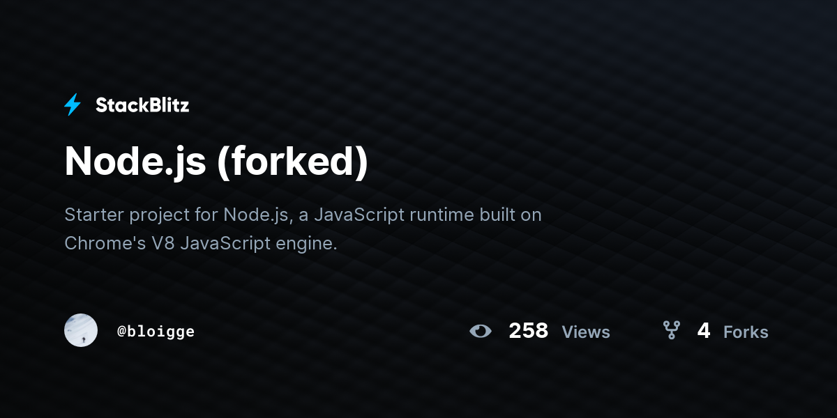 Node.js (forked) - StackBlitz Node.js (forked) - StackBlitz