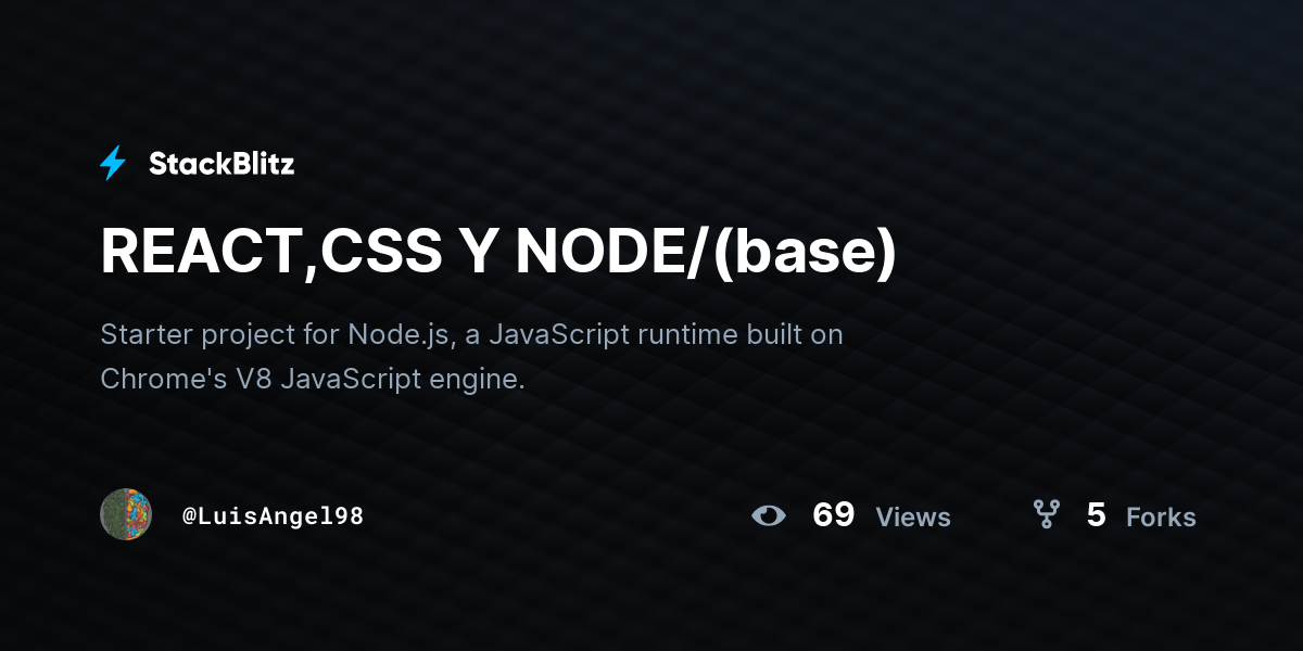 REACT,CSS Y NODE/(base) - StackBlitz