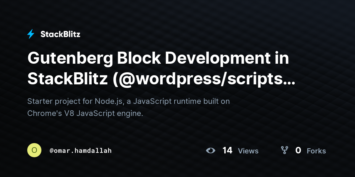 Gutenberg Block Development in StackBlitz (@wordpress/scripts) (forked ...