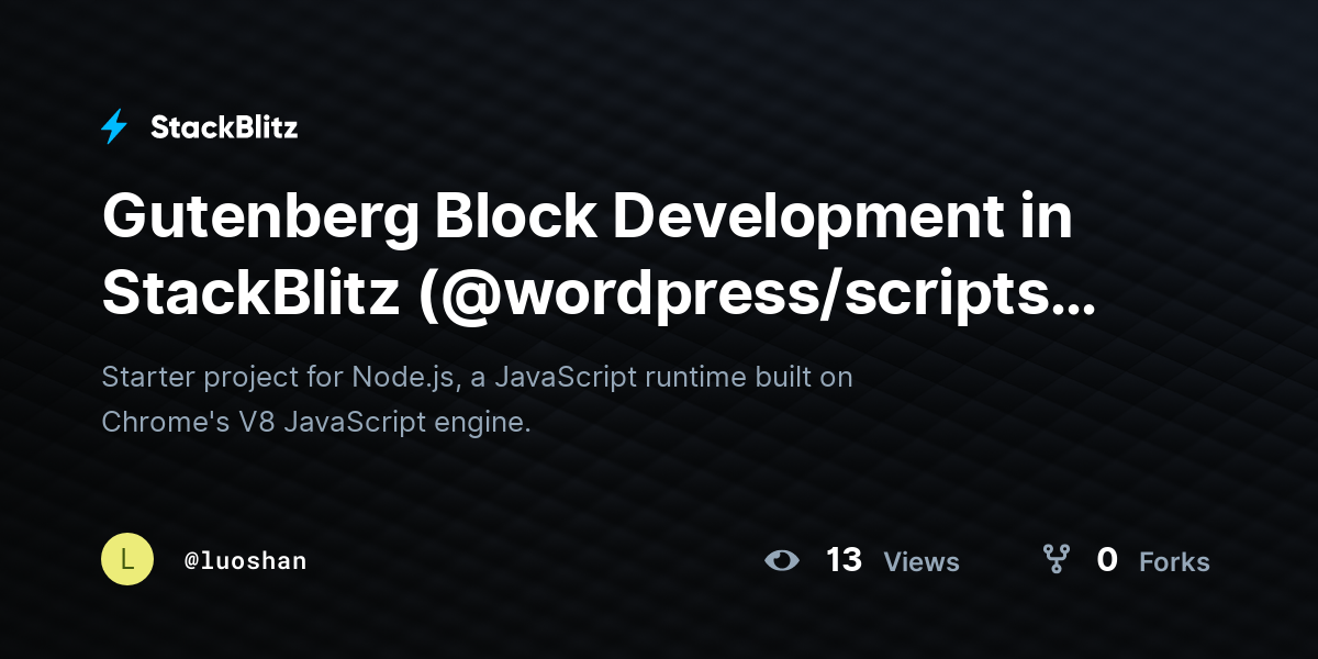 Gutenberg Block Development in StackBlitz (@wordpress/scripts) (forked) - StackBlitz