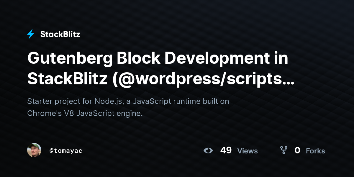 Gutenberg Block Development in StackBlitz (@wordpress/scripts) (forked ...