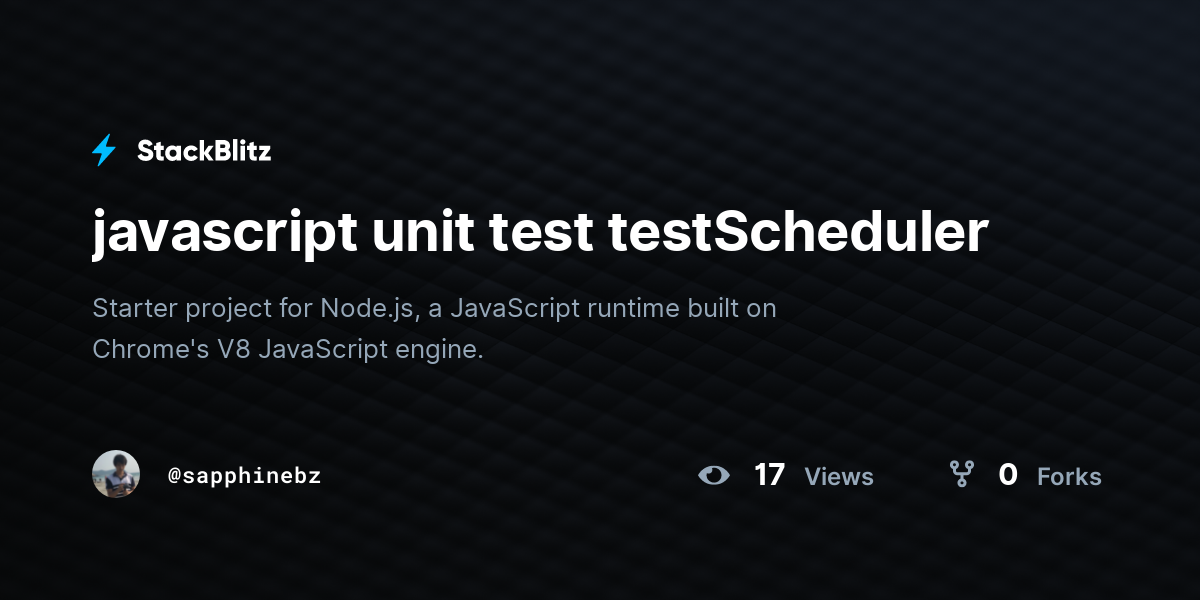 javascript unit test testScheduler - StackBlitz