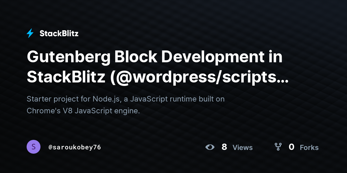 Gutenberg Block Development in StackBlitz (@wordpress/scripts) (forked) - StackBlitz