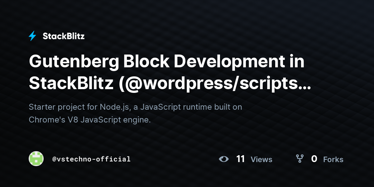 Gutenberg Block Development in StackBlitz (@wordpress/scripts) (forked) - StackBlitz