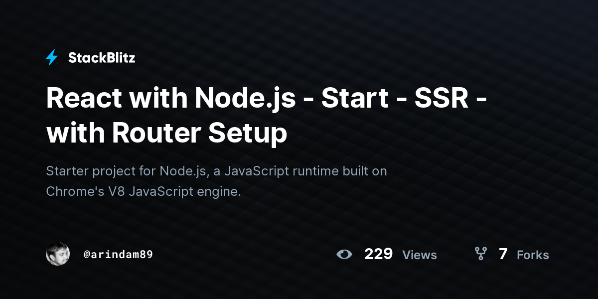 React with Node.js - Start - SSR - with Router Setup - StackBlitz