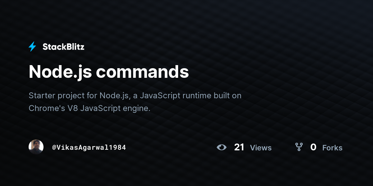 Node.js commands - StackBlitz Node.js commands - StackBlitz