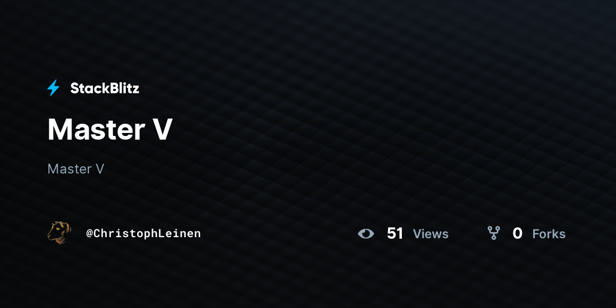 Master V - StackBlitz