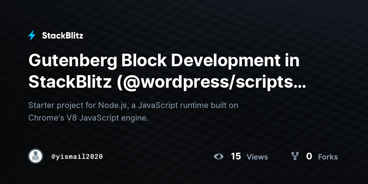 Gutenberg Block Development In Stackblitz Wordpress Scripts Forked
