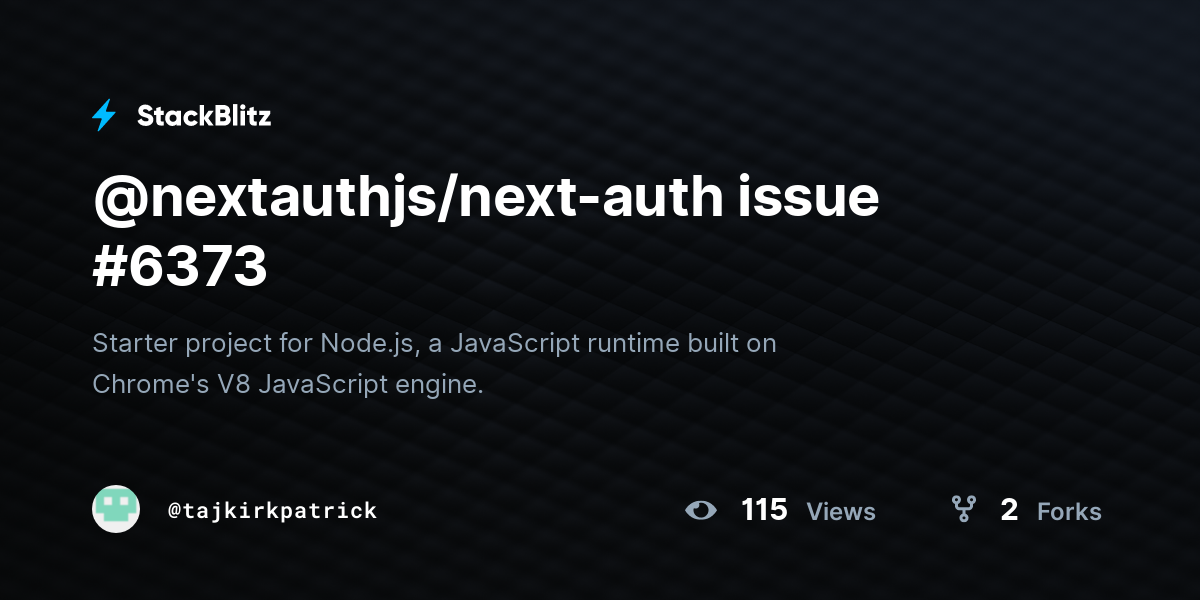@nextauthjs/next-auth issue #6373 - StackBlitz