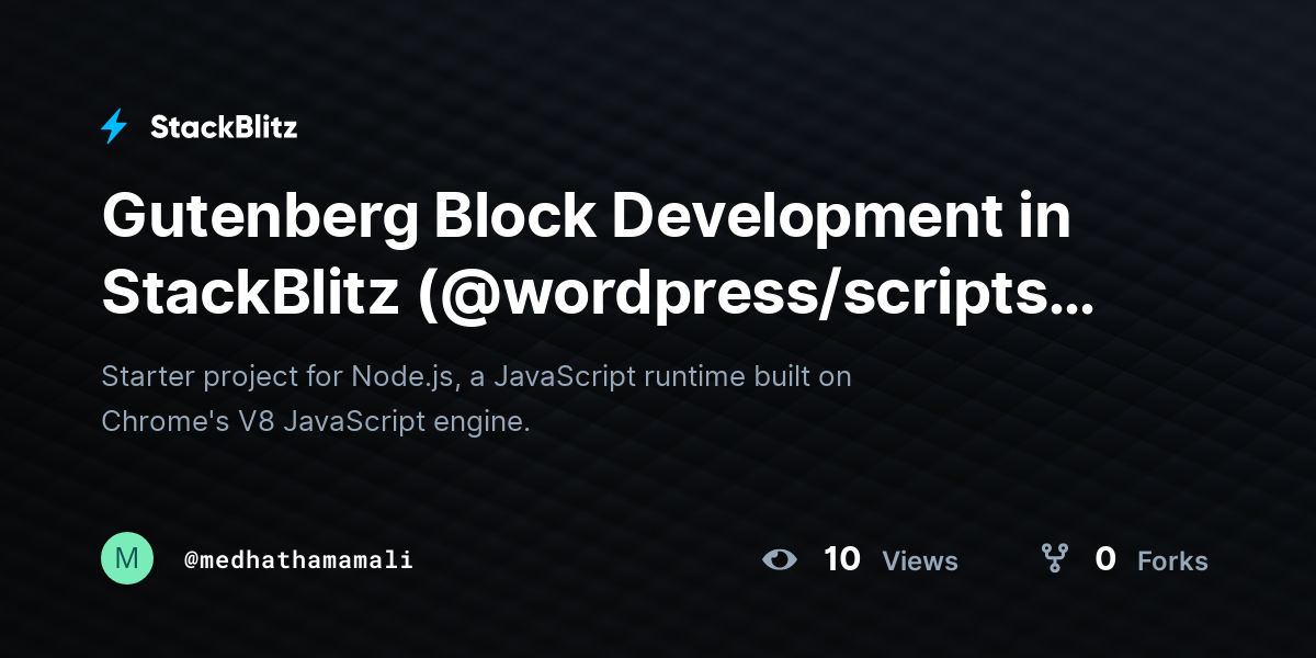 Gutenberg Block Development in StackBlitz (@wordpress/scripts) (forked ...