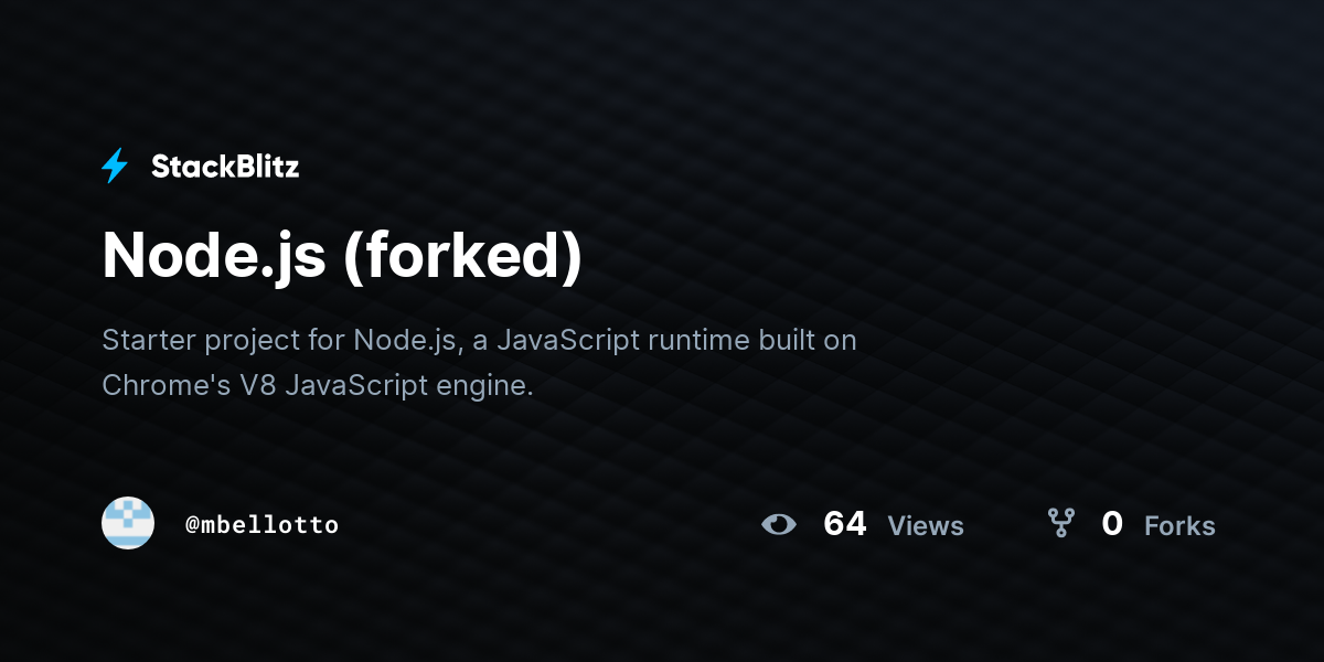 Node.js (forked) - StackBlitz Node.js (forked) - StackBlitz
