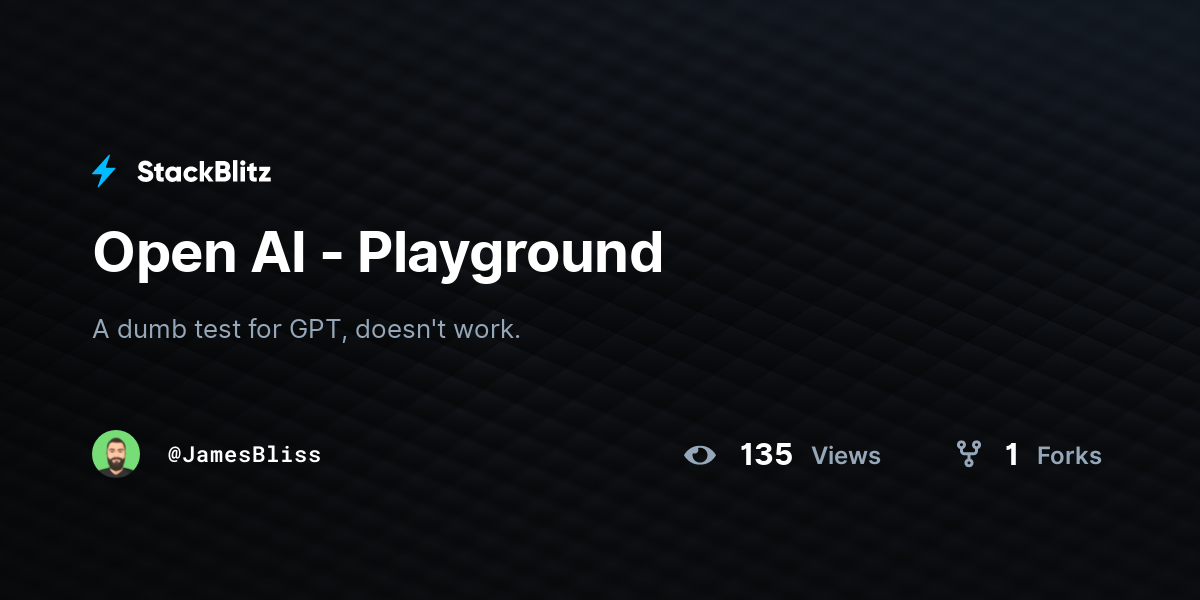 Open AI - Playground - StackBlitz