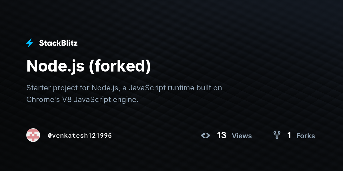 Node.js (forked) - StackBlitz