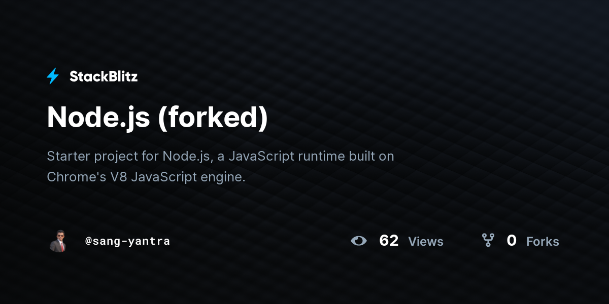 Node.js (forked) - StackBlitz Node.js (forked) - StackBlitz